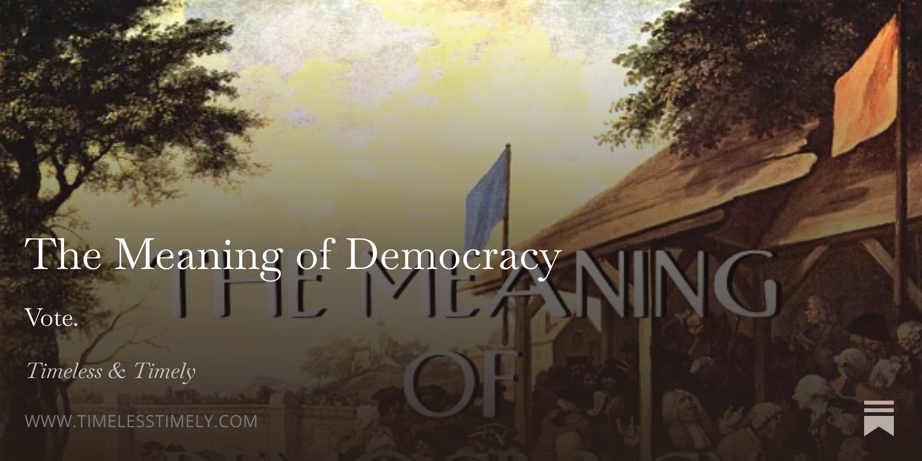 The Meaning of Democracy - by Scott Monty